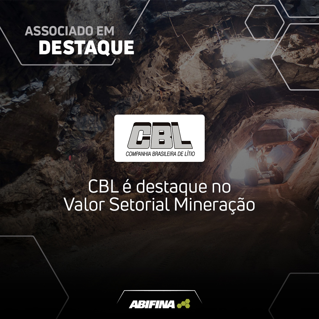 Cbl é Destaque No Valor Setorial Mineração Abifina